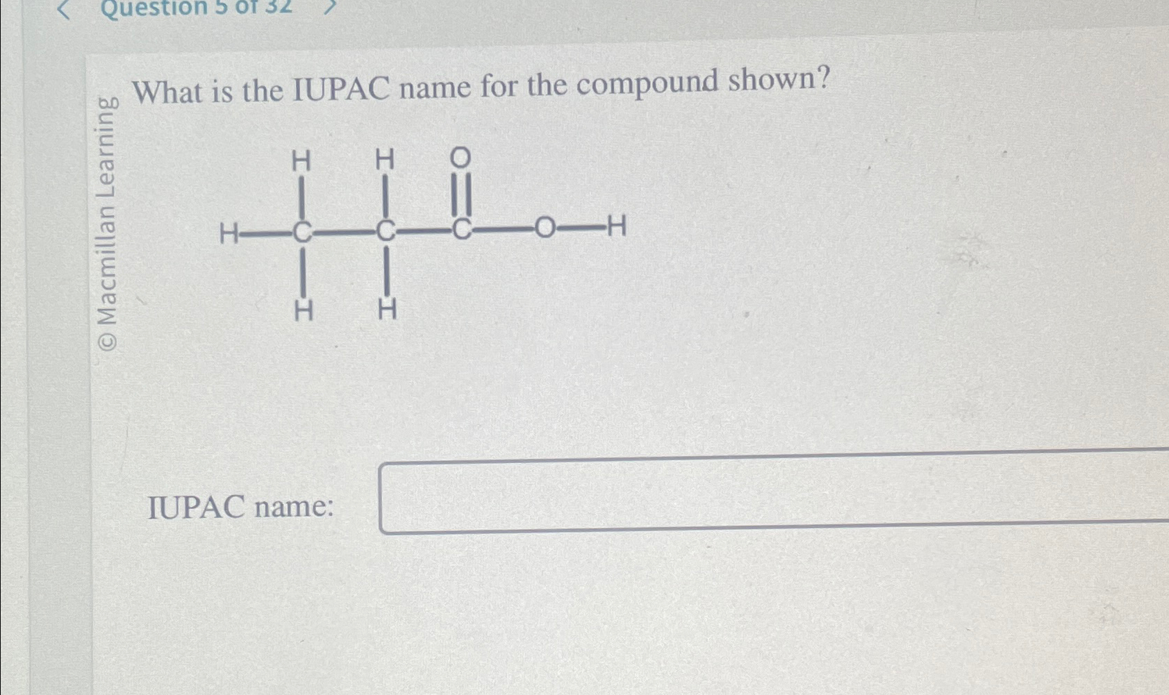 Solved What is the IUPAC name for the compound shown?IUPAC | Chegg.com