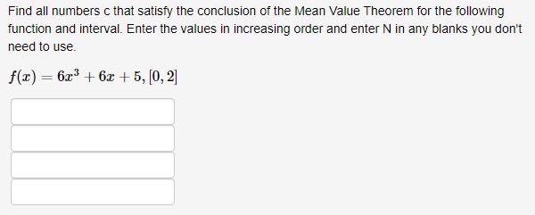Solved Find all numbers c ﻿that satisfy the conclusion of | Chegg.com
