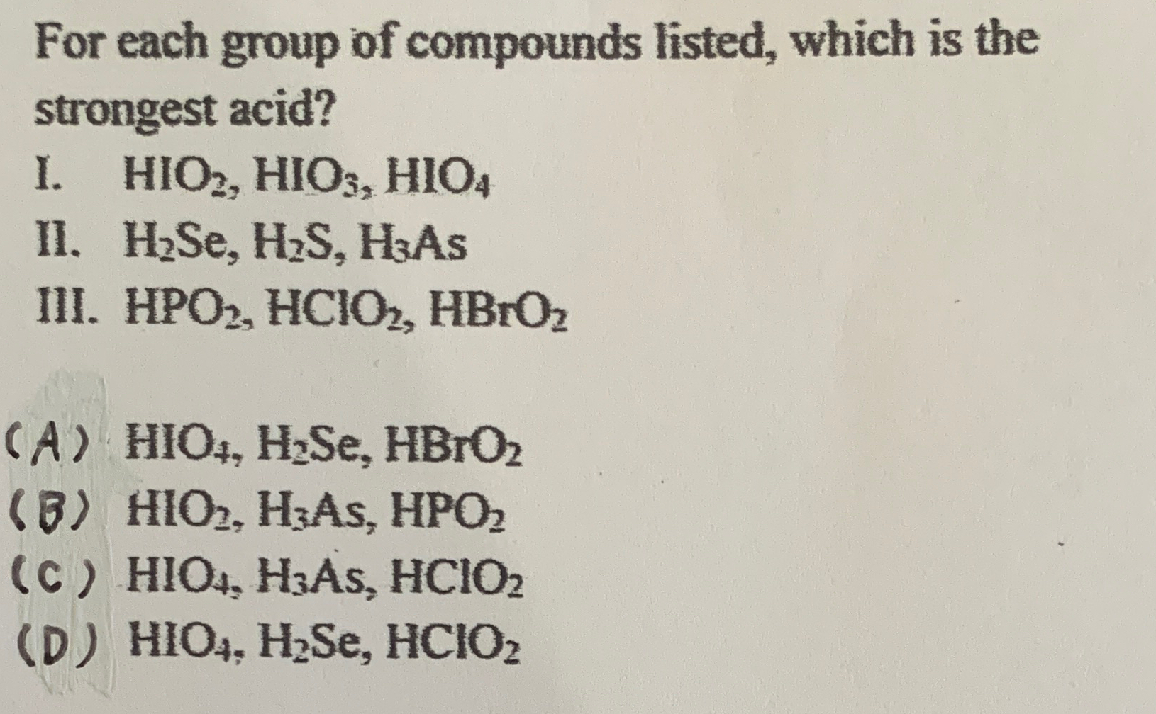 Solved For each group of compounds listed, which is the | Chegg.com