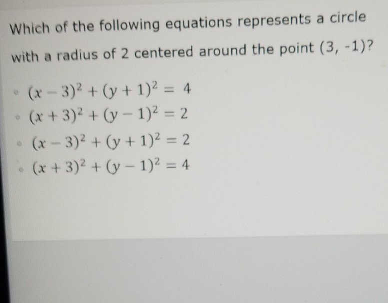 Solved Which of the following equations represents a circle | Chegg.com