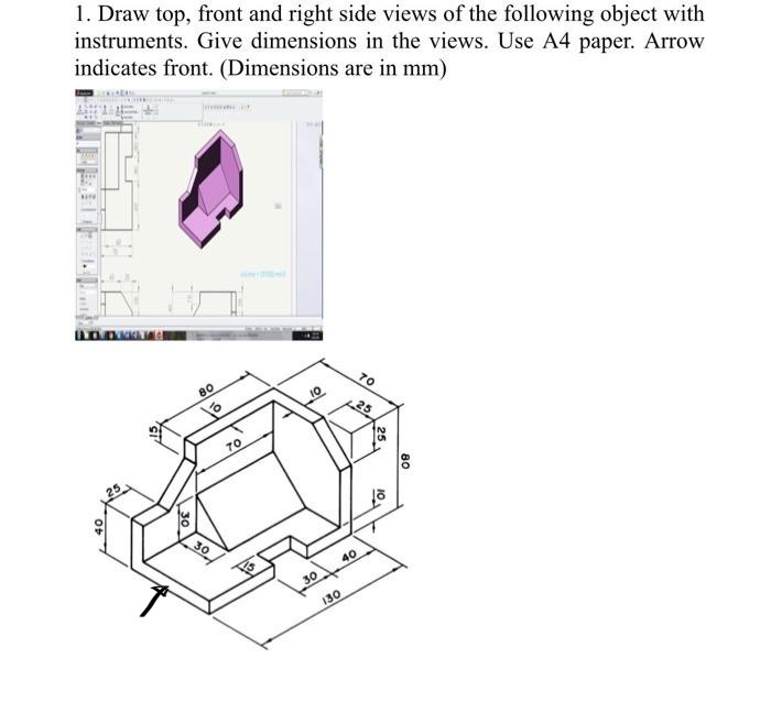 Solved Draw top, front and right side views of the following | Chegg.com