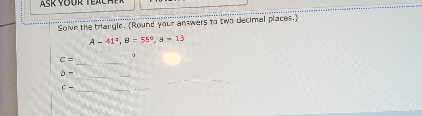 Solved Solve the triangle. (Round your answers to two | Chegg.com