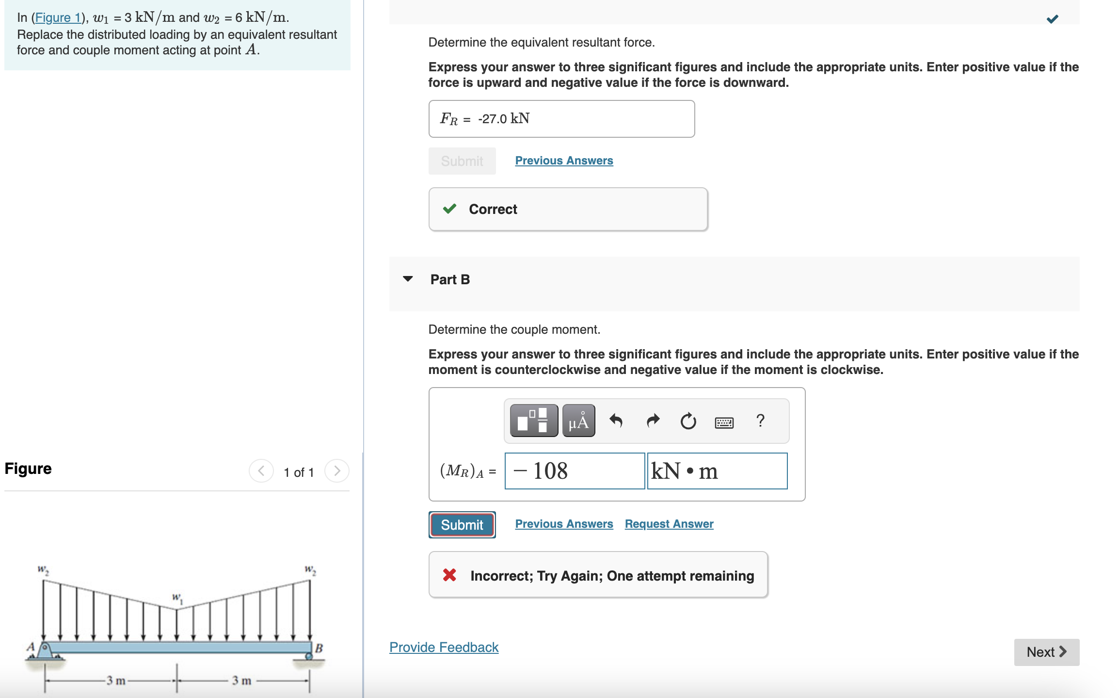 Solved In (Figure 1), w1=3kNm ﻿and w2=6kNm.Replace the | Chegg.com
