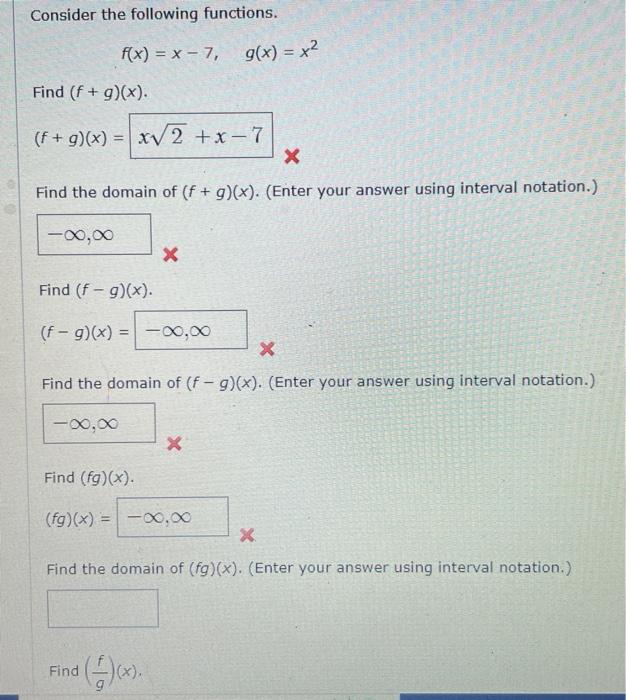 Solved Consider the following functions. f(x)=x−7,g(x)=x2 | Chegg.com
