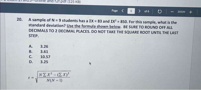 Solved 20. A sample of N=9 students has a ΣX=83 and ΣX2=850. | Chegg.com