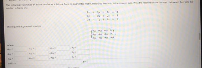 [Solved]: The following system has an infinite number of so
