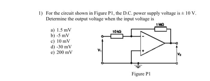 [Solved]: For the circuit shown in Figure P1, the D.C. powe