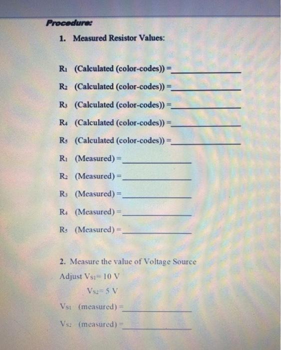 Solved Procedure: 1. Measured Resistor Values: R (Calculated | Chegg.com