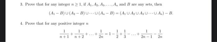 Solved 3. Prove that for any integer n≥1, if A1,A2,A3+⋯+,An | Chegg.com