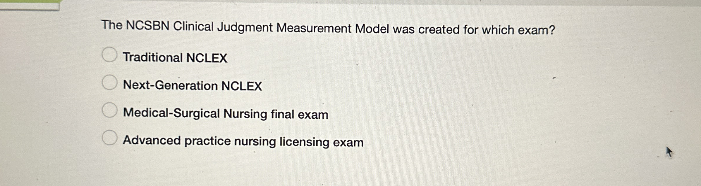 The NCSBN Clinical Judgment Measurement Model was | Chegg.com