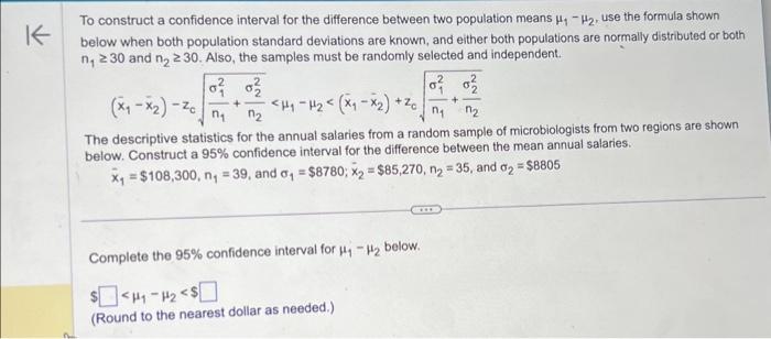 Solved To construct a confidence interval for the difference | Chegg.com