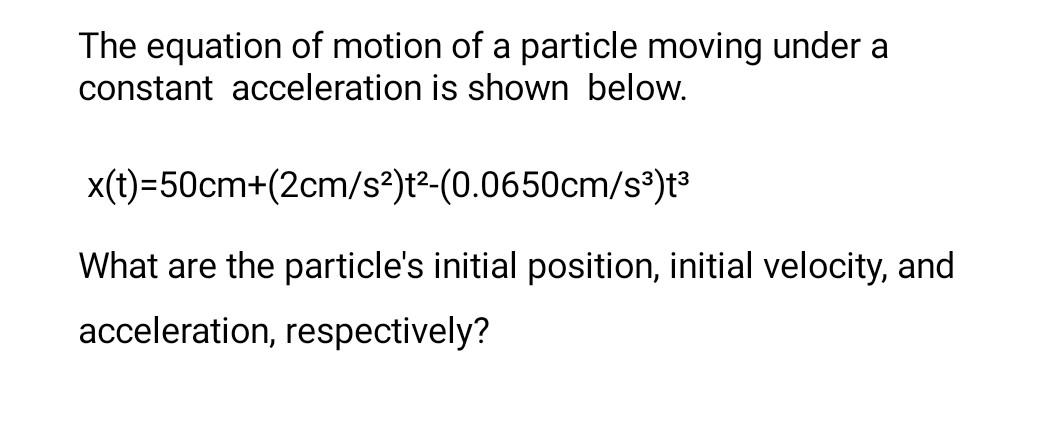 Solved The equation of motion of a particle moving under a | Chegg.com