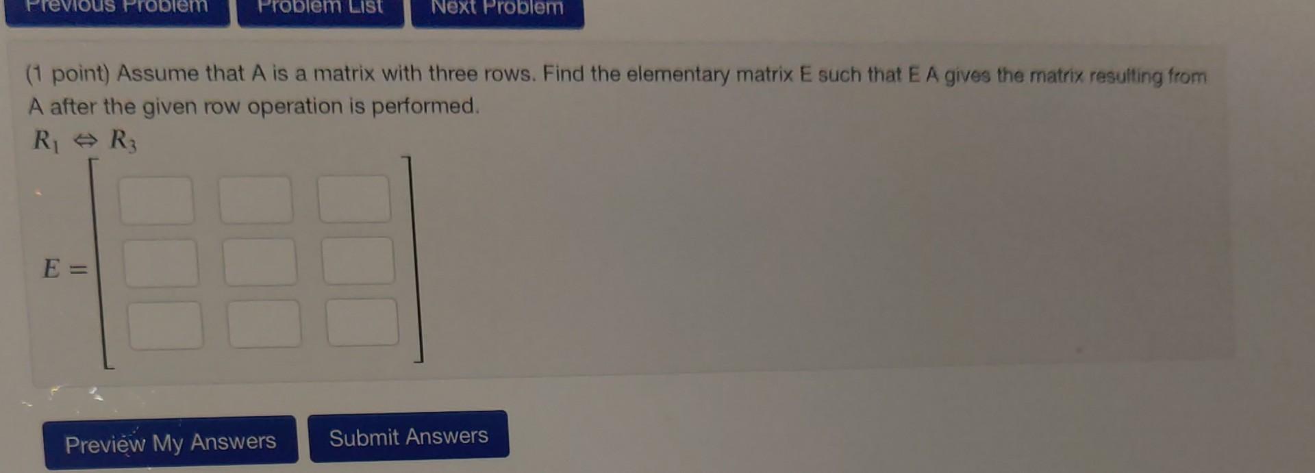 Solved (1 point) Assume that A is a matrix with three rows. | Chegg.com