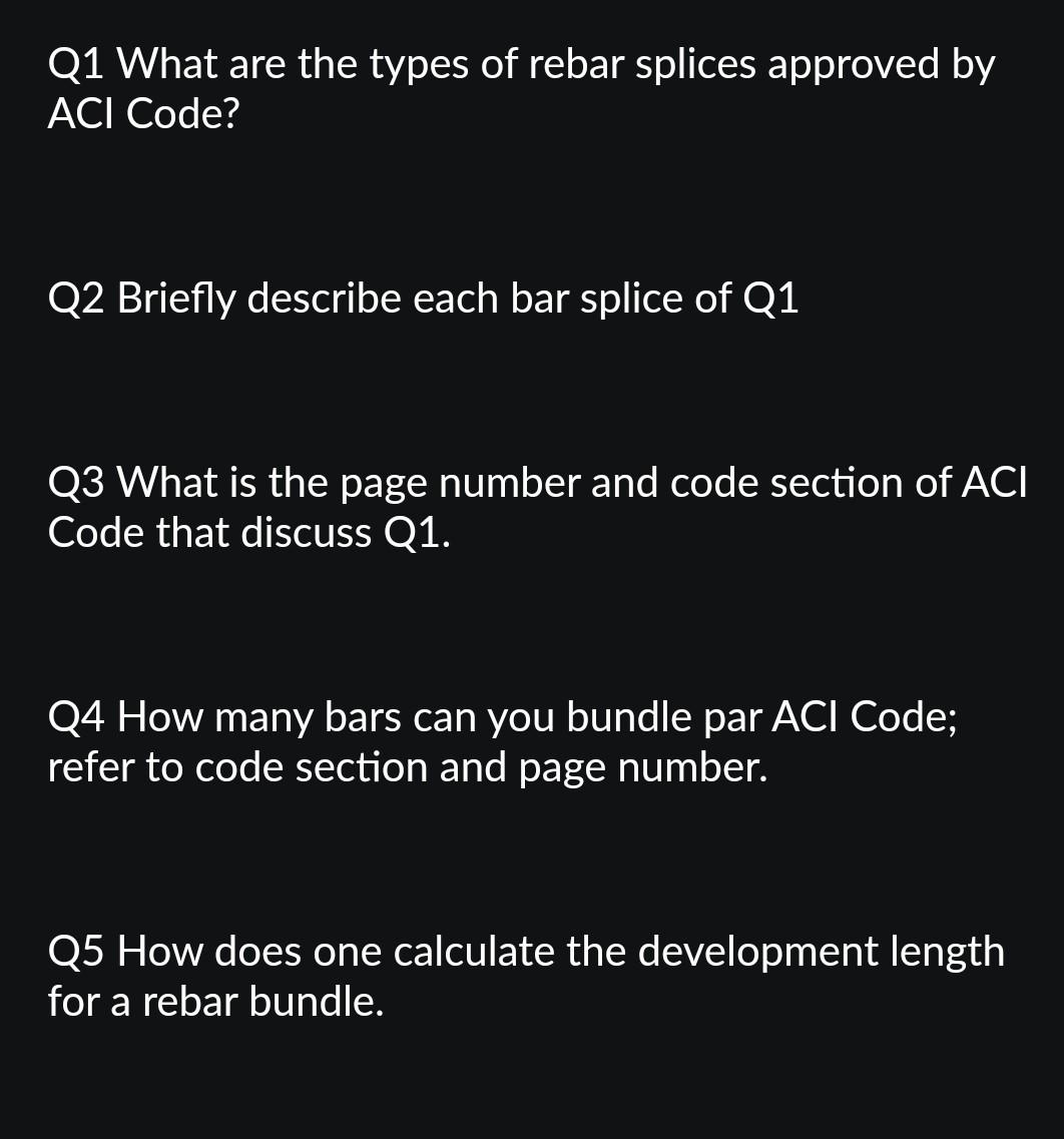 Solved Q1 What are the types of rebar splices approved by | Chegg.com