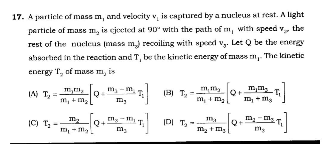 Solved 17. A particle of mass m1 and velocity v1 is captured | Chegg.com