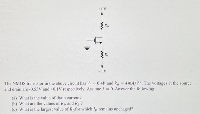 Solved The NMOS transistor in the above circuit has Vt=0.4 V | Chegg.com