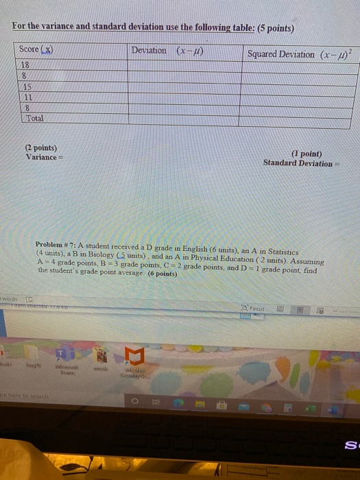 Solved For the variance and standard deviation use the | Chegg.com