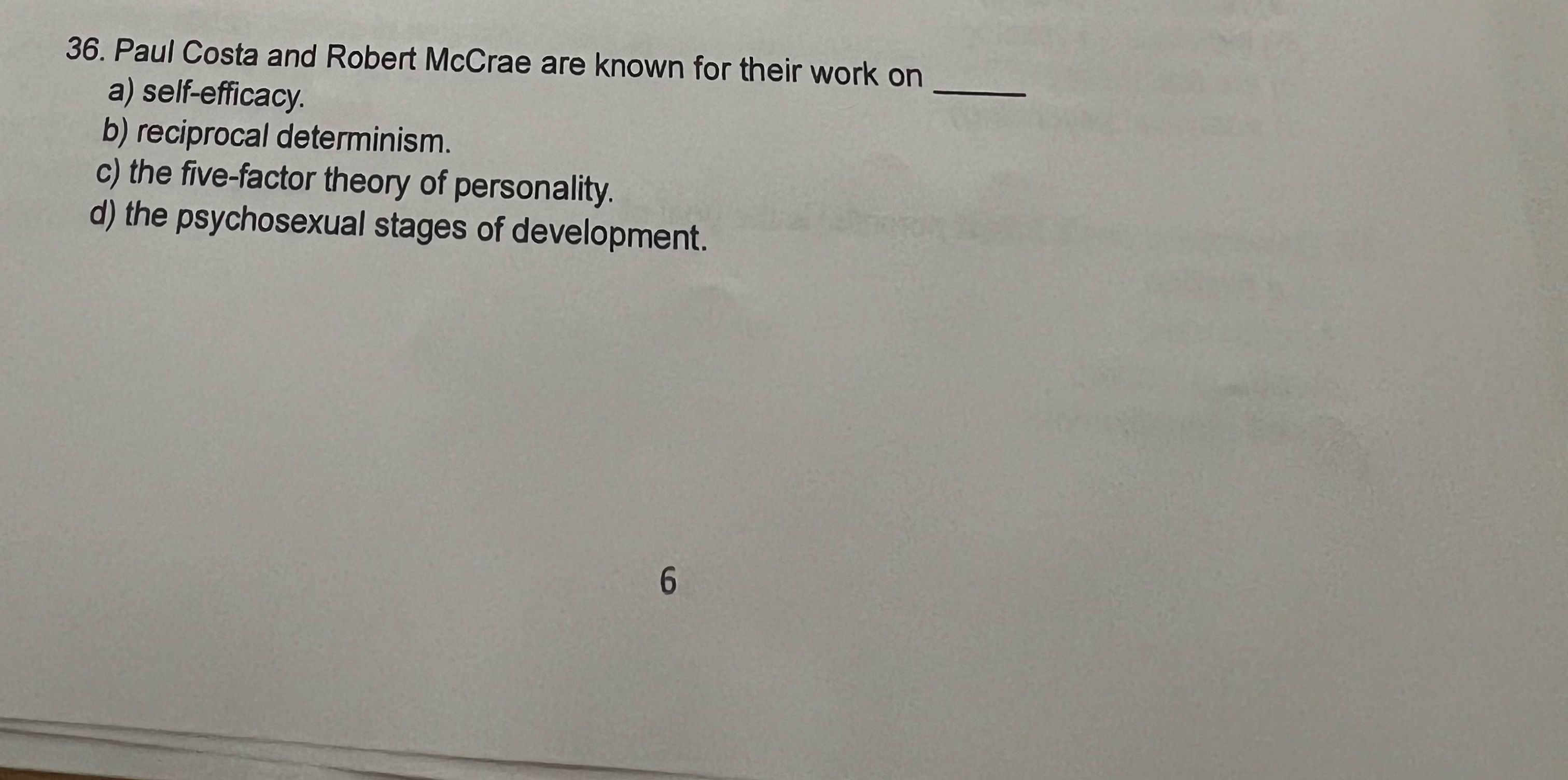 Solved Paul Costa and Robert McCrae are known for their work | Chegg.com