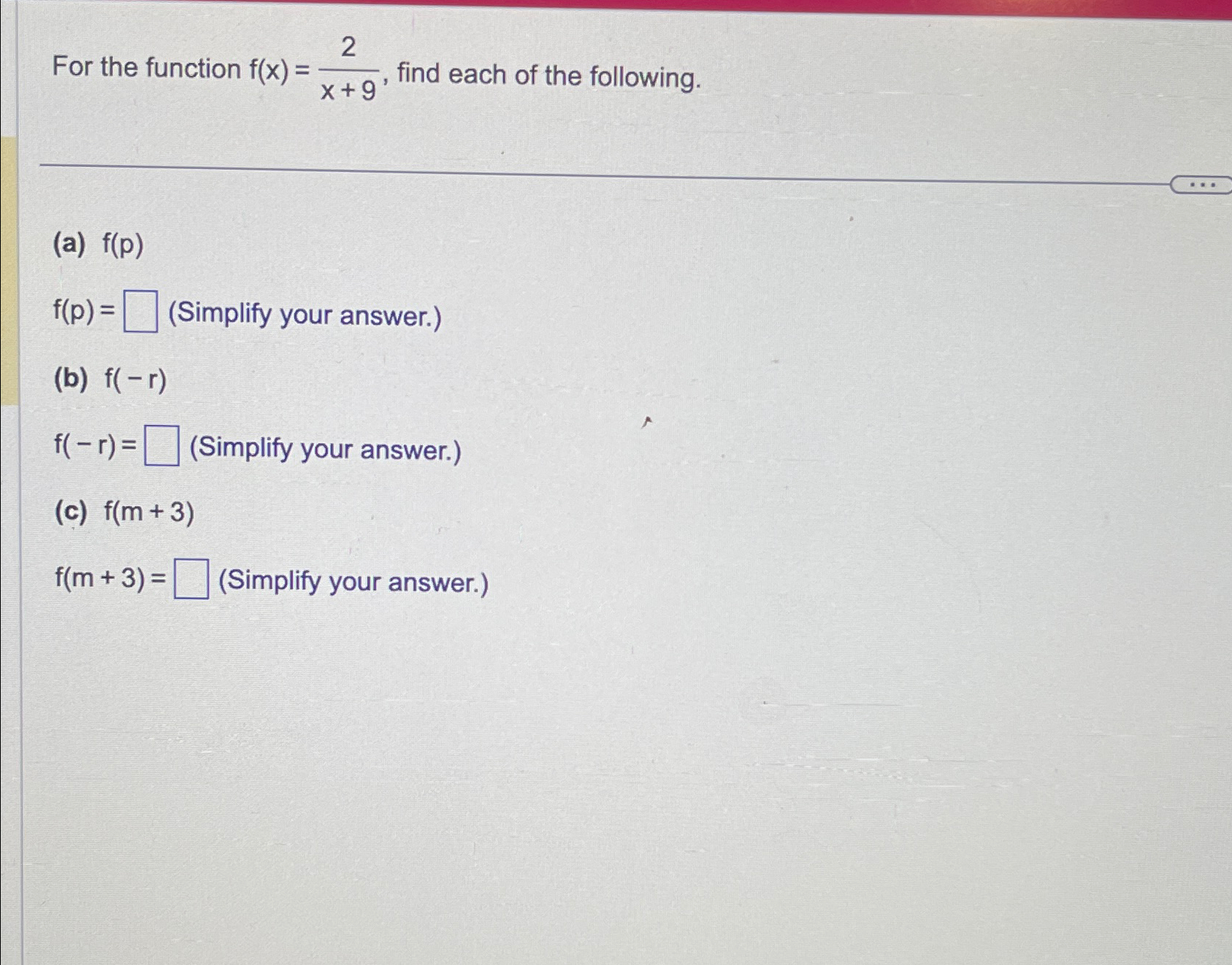 Solved For The Function F X 2x 9 ﻿find Each Of The