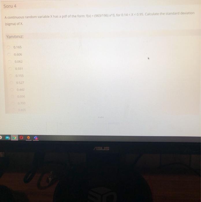 Solved Soru 4 A continuous random variable X has a pdf of | Chegg.com