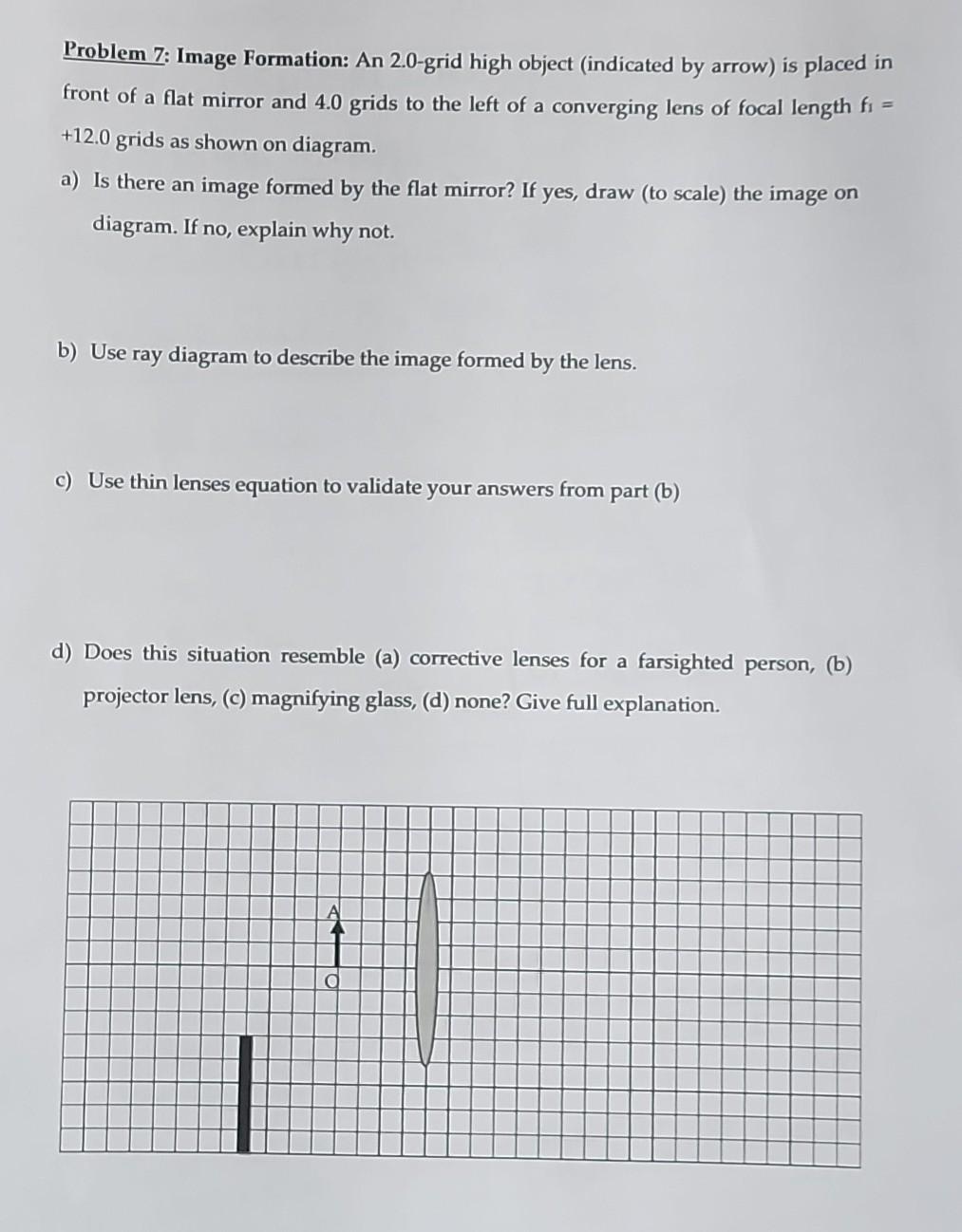 Solved Problem 7: Image Formation: An 2.0-grid high object | Chegg.com