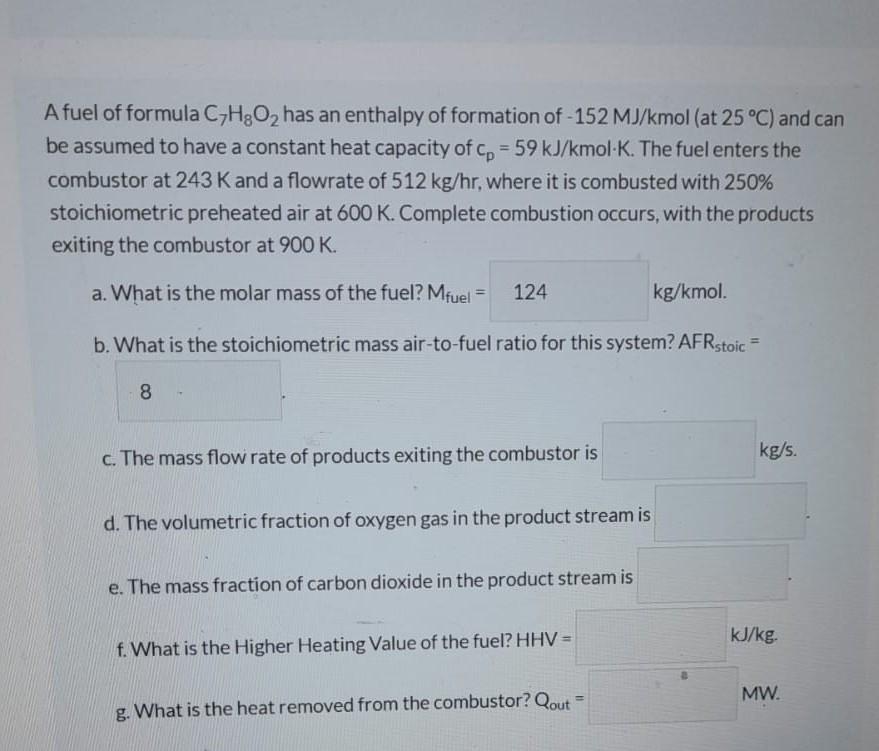Solved fuel of formula C7H8O2 has an enthalpy of formation | Chegg.com