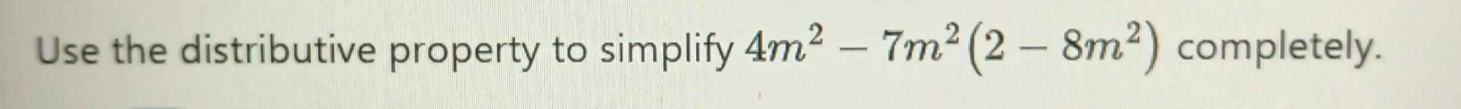 Solved Use the distributive property to ﻿simplify | Chegg.com