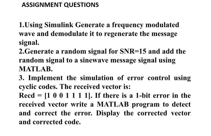 Solved solve it by matlab and show all steps + write the | Chegg.com