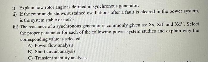 Solved i) Explain how rotor angle is defined in synchronous | Chegg.com