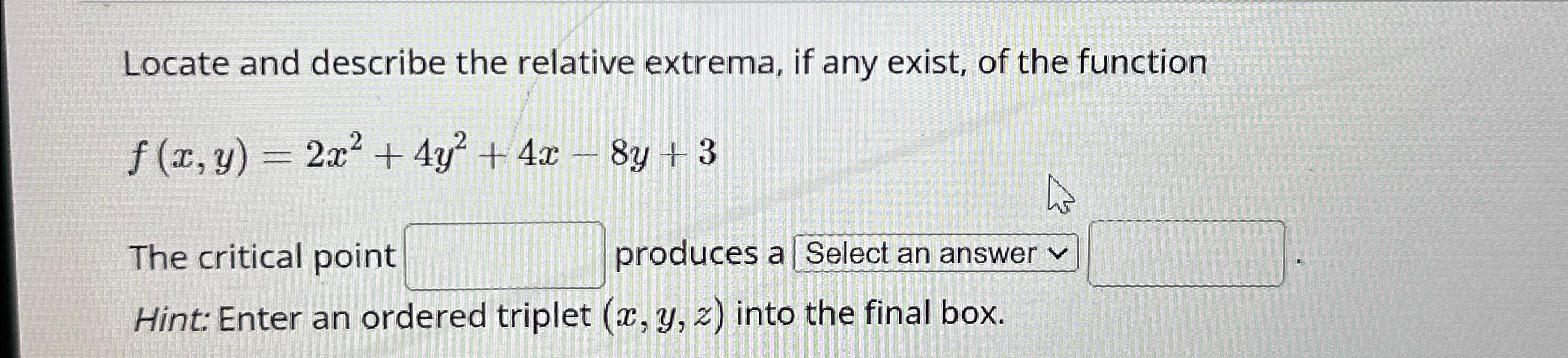 Solved Locate and describe the relative extrema, if any | Chegg.com