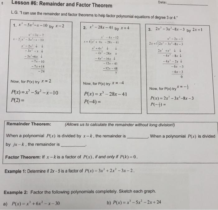 Solved S Lesson #6: Remainder and Factor Theorem Date: L.G. | Chegg.com