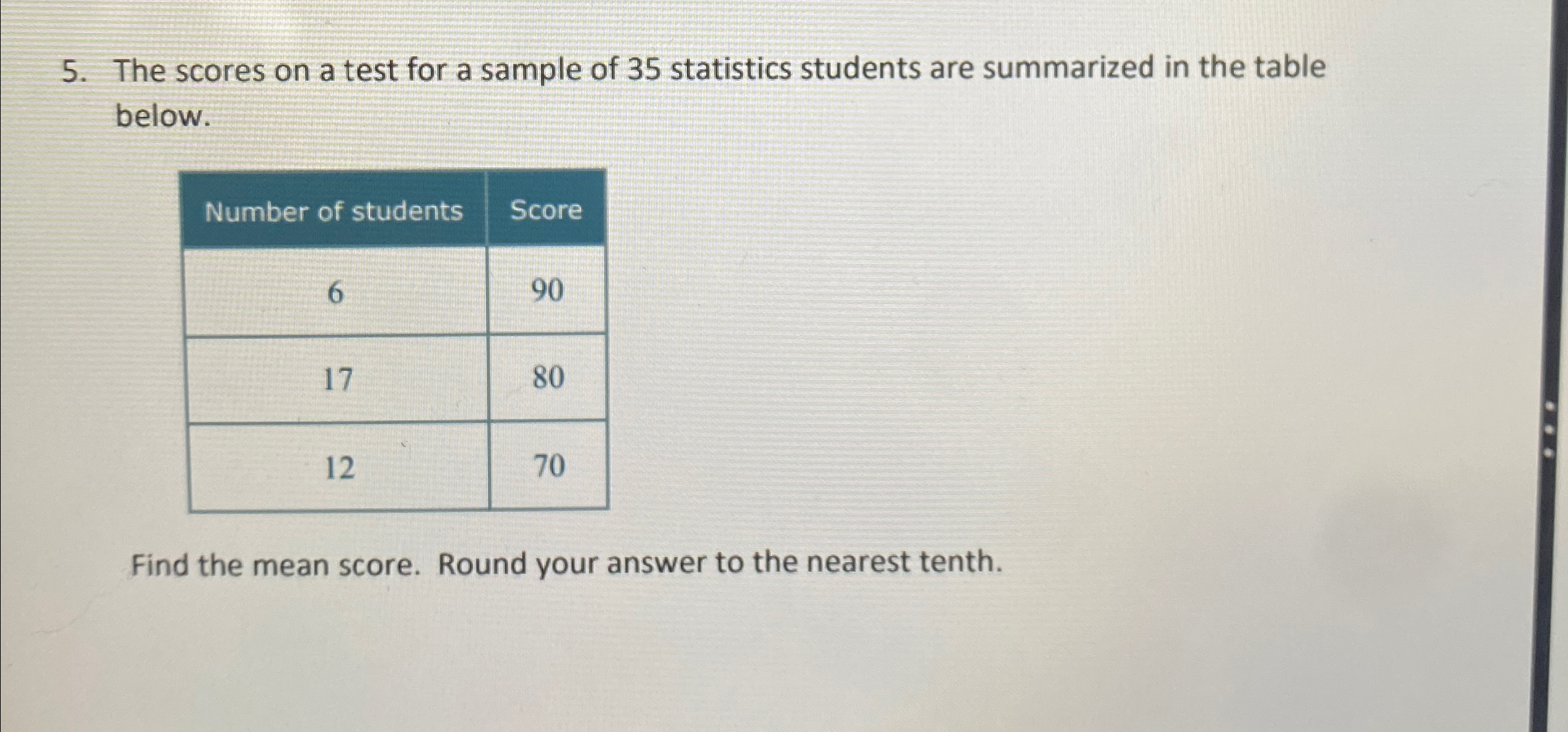 Solved The scores on a test for a sample of 35 ﻿statistics | Chegg.com