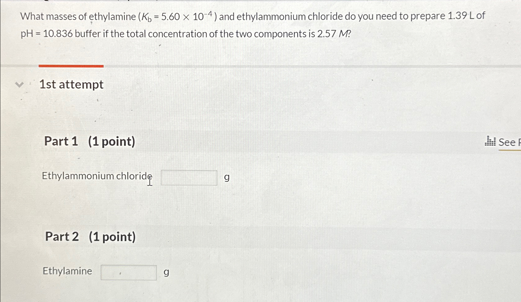 Solved What masses of ethylamine ) ﻿and ethylammonium | Chegg.com