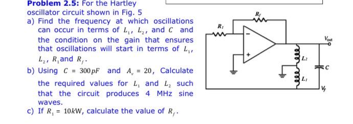 Solved oscillator circuit shown in Fig. 5 a) Find the | Chegg.com