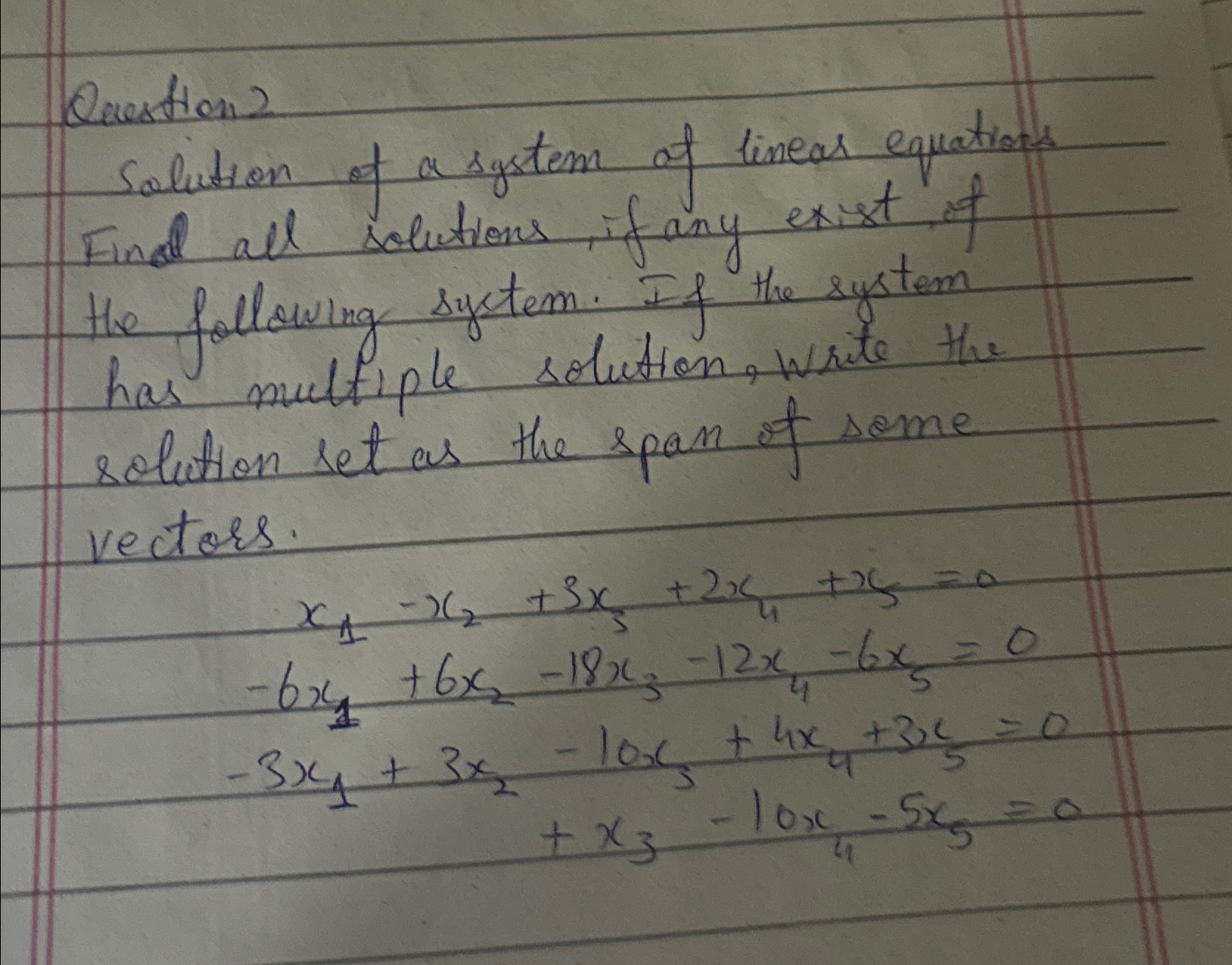 Solved Question 2Solution of a system of linear equations | Chegg.com