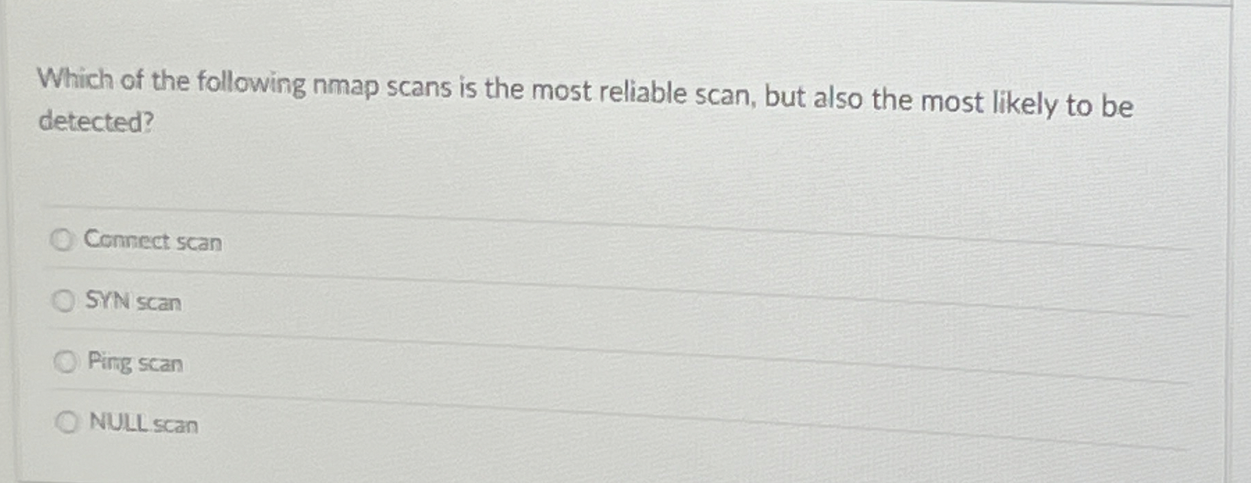 Solved Which of the following nmap scans is the most | Chegg.com