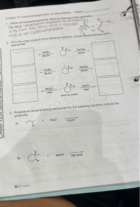Solved - Chapter 7: Dehydrohalogenation of Alkyl Halides | Chegg.com