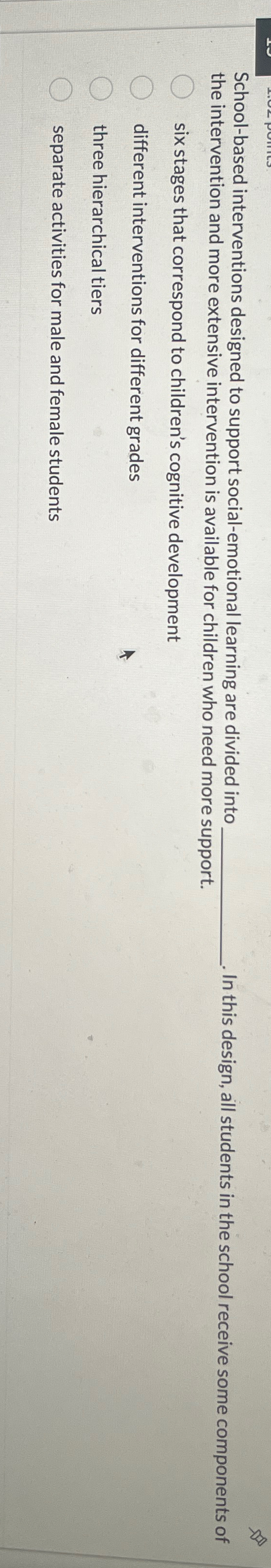 Solved School-based interventions designed to support | Chegg.com