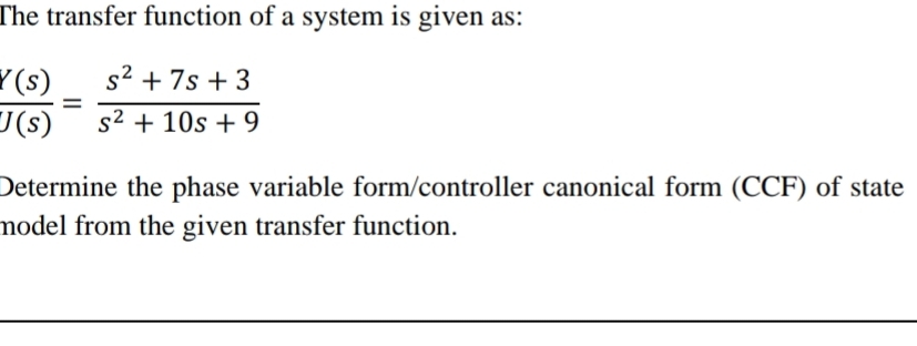 Solved by an EXPERT The transfer function of a system is given | Chegg.com