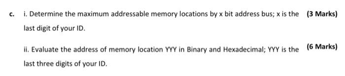 Solved C. 1. Determine the maximum addressable memory | Chegg.com