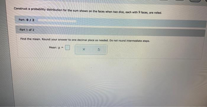 Solved Construct a probability distribution for the sum | Chegg.com