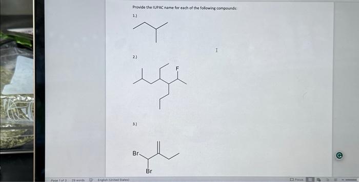 Solved Provide the IUPAC name for each of the following | Chegg.com