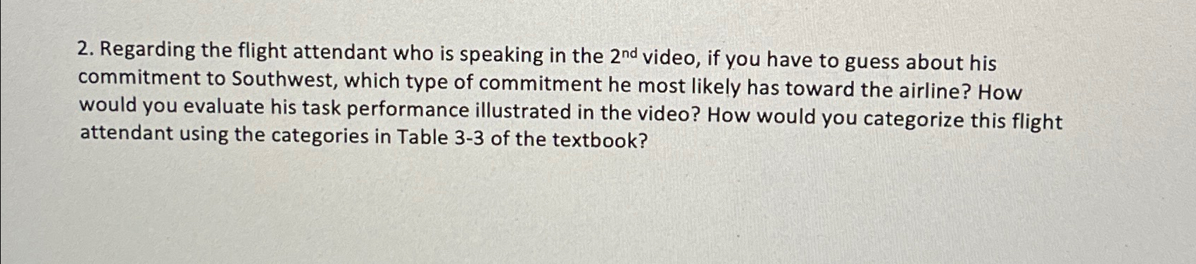 Solved Regarding the flight attendant who is speaking in the | Chegg.com