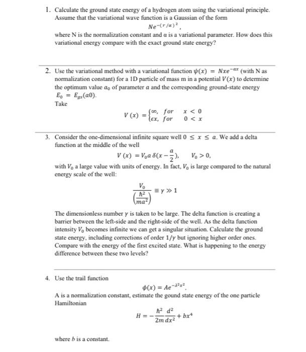 Solved 1 Calculate The Ground State Energy Of A Hydrogen