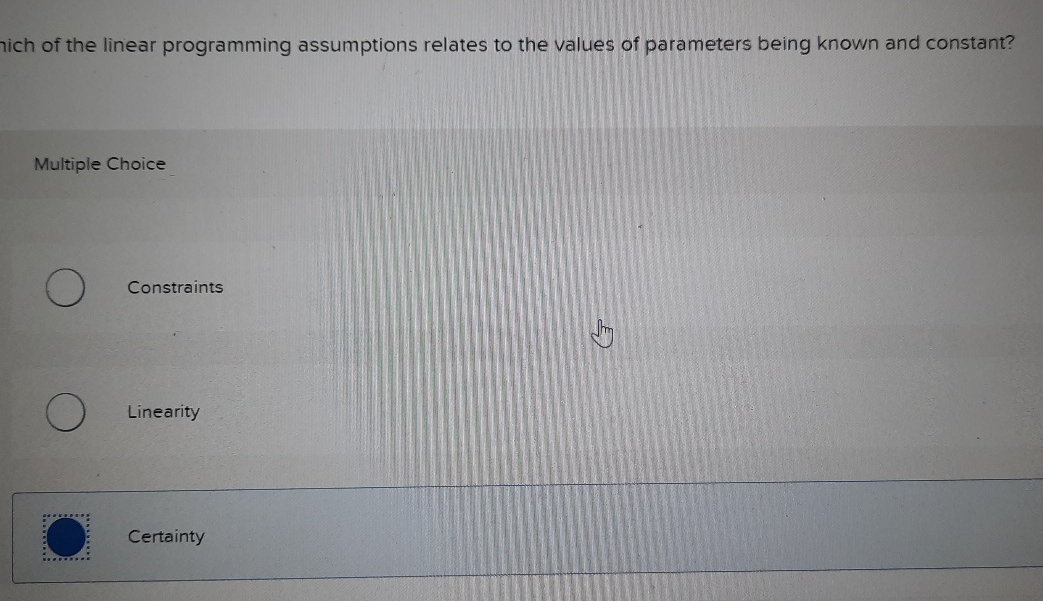 Solved which of the linear programming assumptions relates | Chegg.com