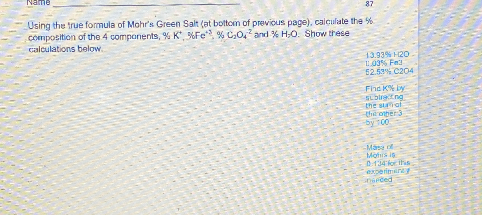 Solved Name87Using the true formula of Mohr's Green Salt, | Chegg.com