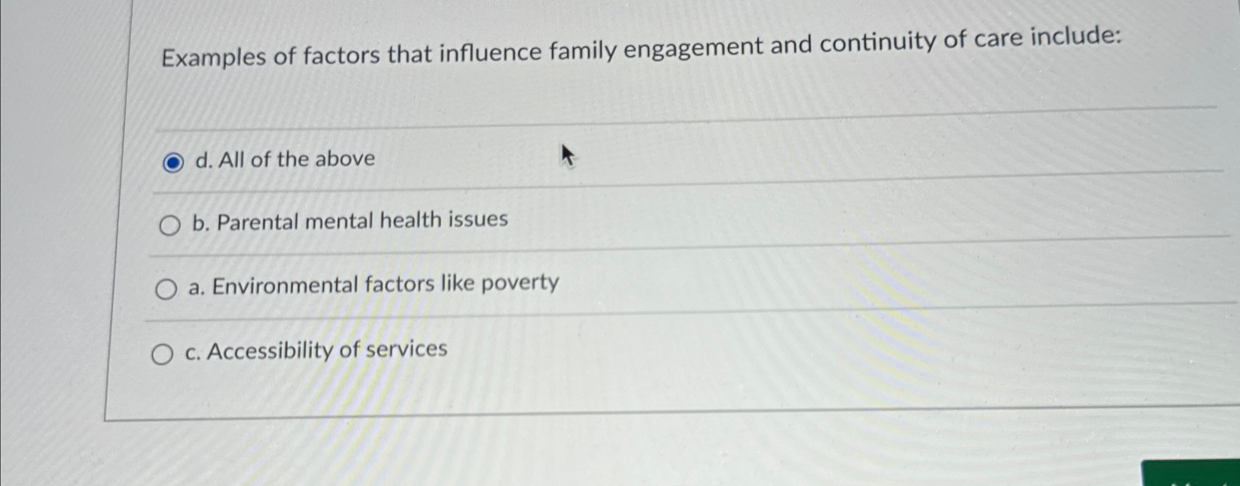 Solved Examples of factors that influence family engagement | Chegg.com