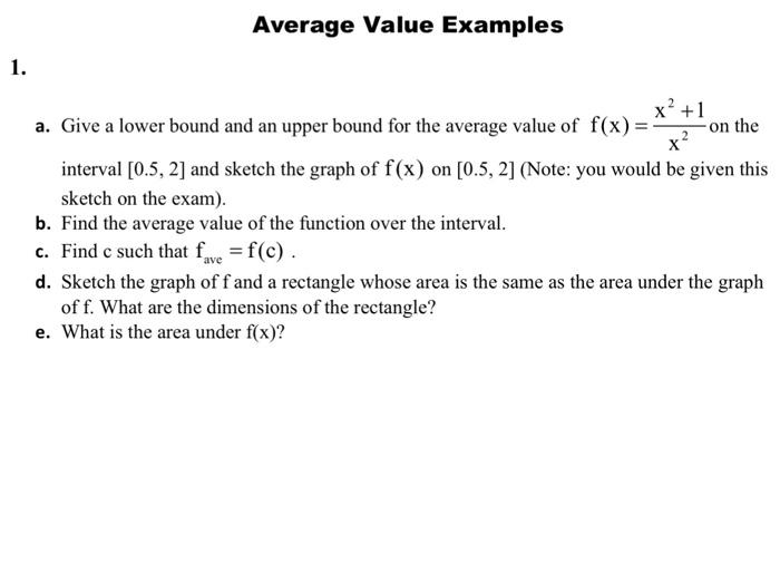 Average Value Examples a. Give a lower bound and an | Chegg.com