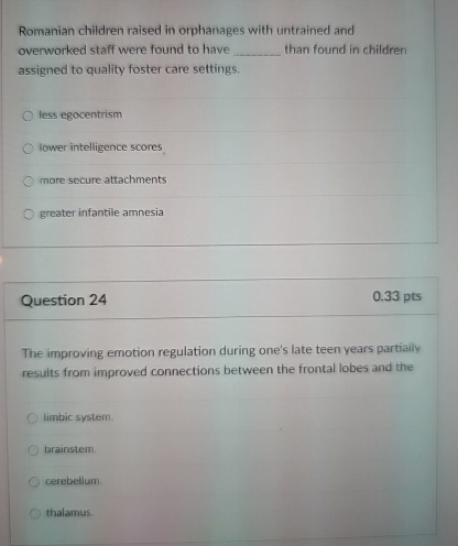 Solved Romanian children raised in orphanages with untrained | Chegg.com