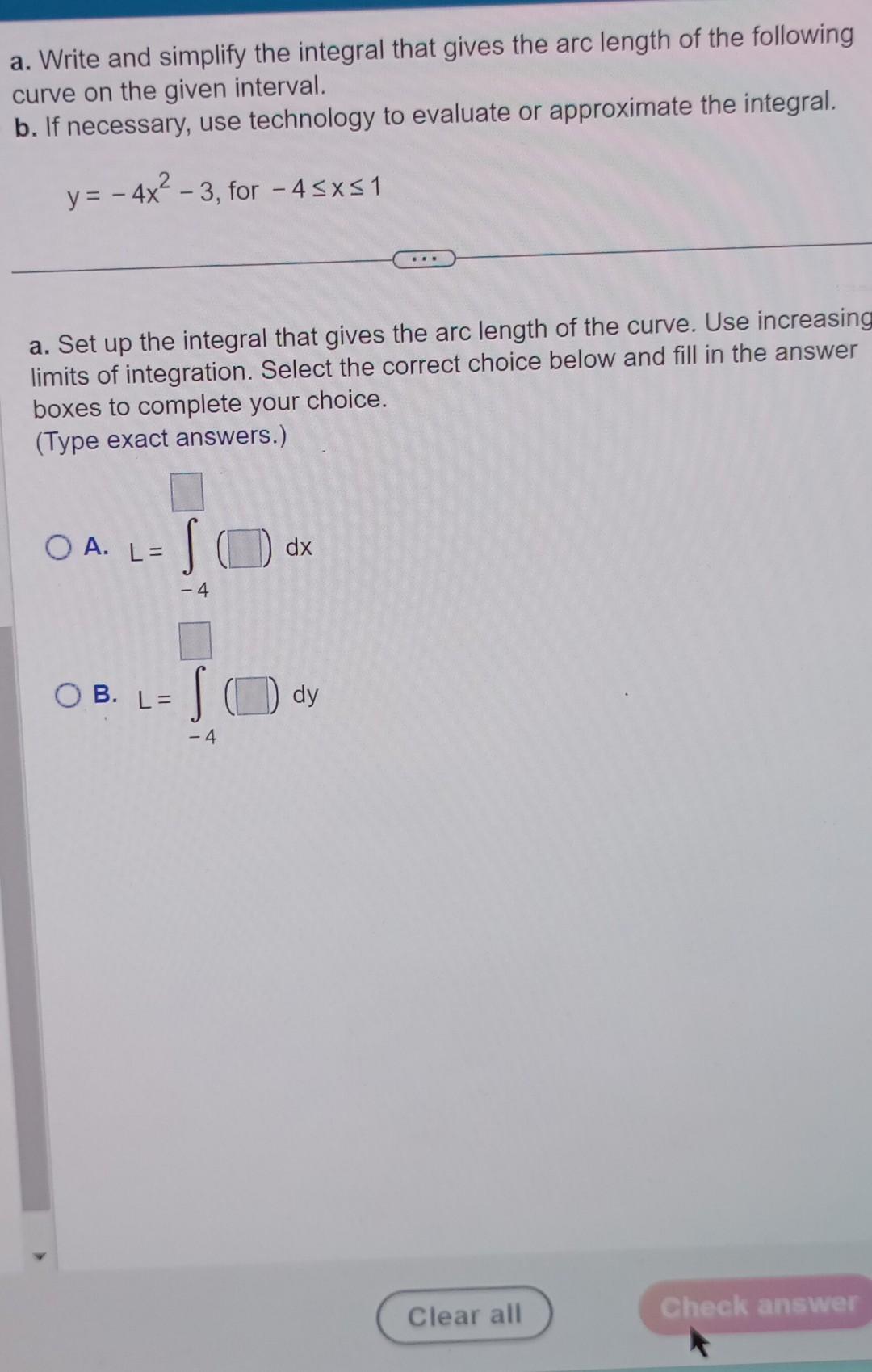Solved a. Write and simplify the integral that gives the arc | Chegg.com